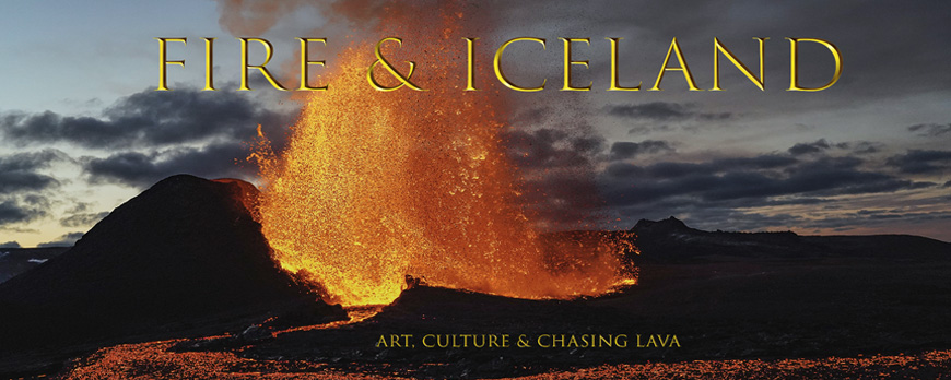 Documentary "Fire & Iceland" is out now! - TRY ICELAND Tours